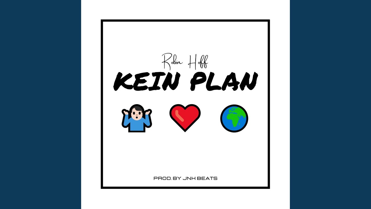 Kein Plan - YouTube Music