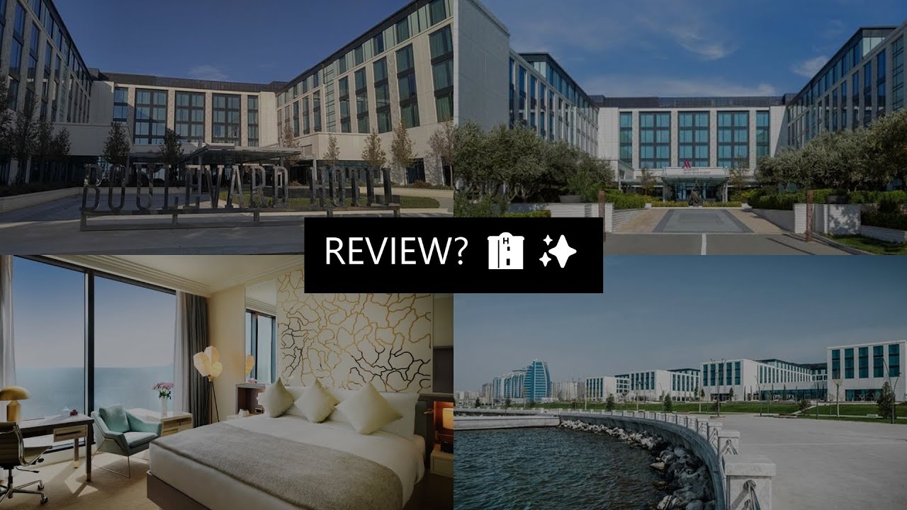 boulevard hotel baku autograph collection hotel overview - YouTube