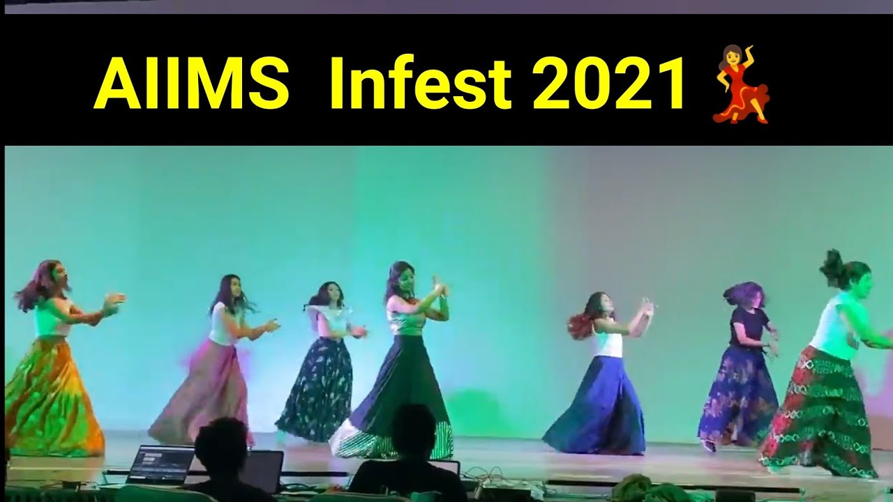 AIIMS delhi Infest 2021 | Dance choreo of batch 2021 | Must watch - YouTube