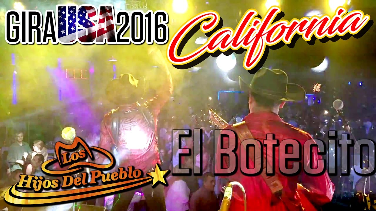 EL BOTECITO EN CALIFORNIA GILROY - YouTube