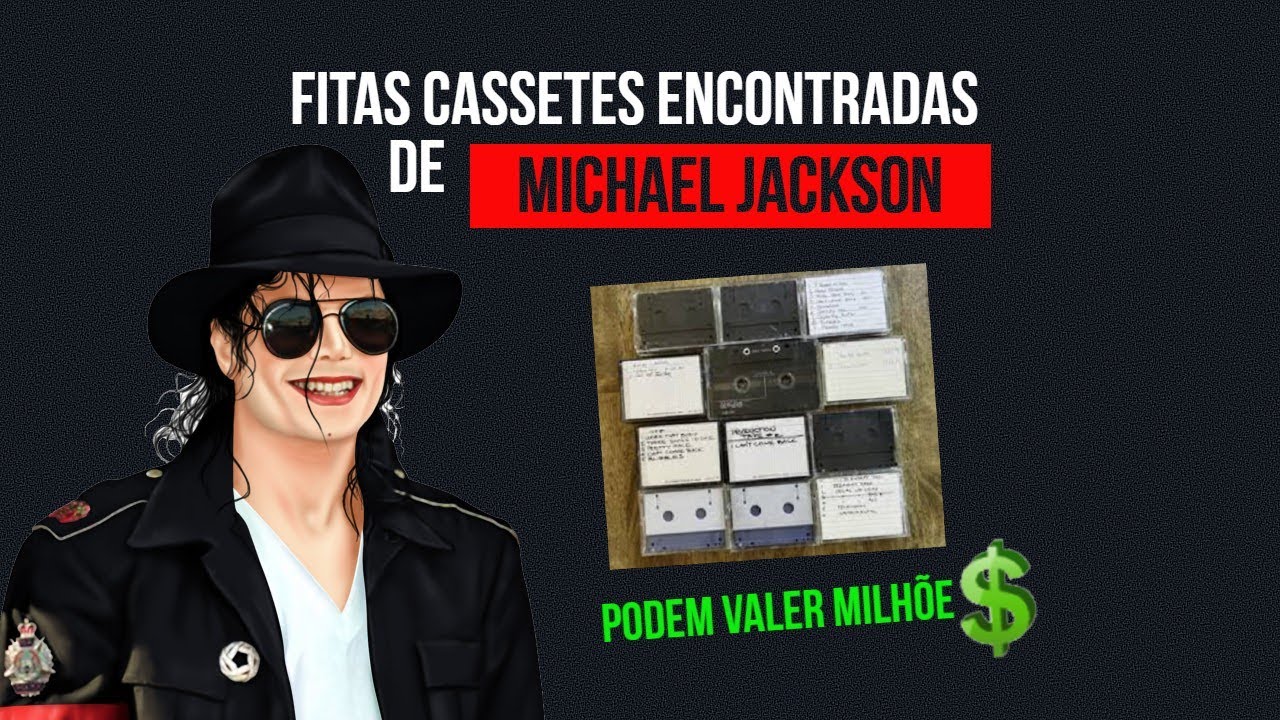 Fitas ENCONTRADAS de MICHAEL JACKSON podem VALER MILHÕES!! # ...