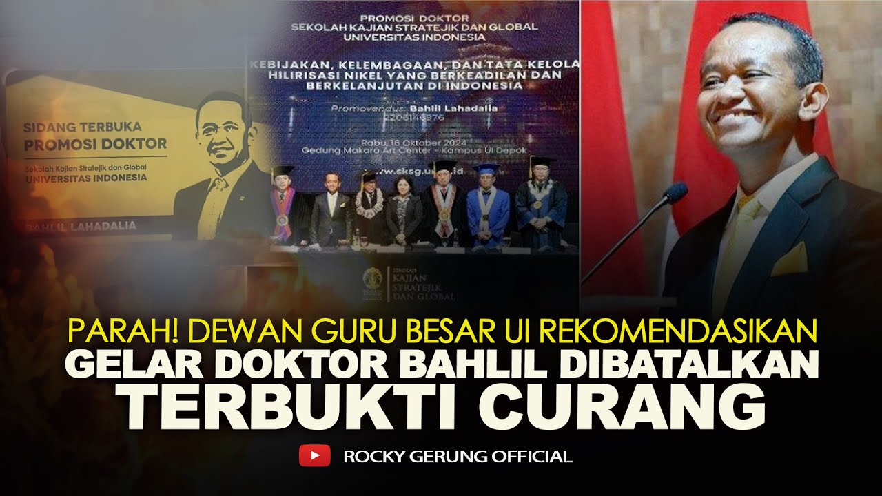 PARAH! DEWAN GURU BESAR UI REKOMENDASIKAN GELAR DOKTOR BAHLIL ...