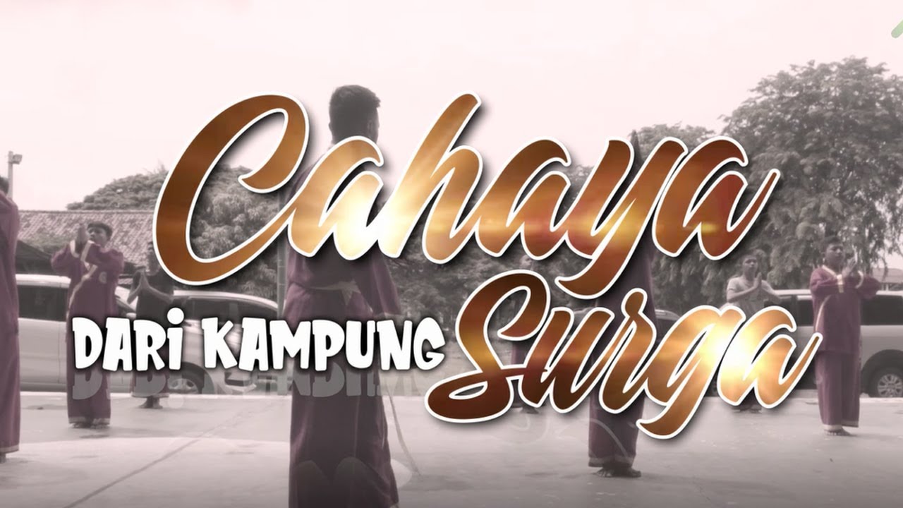 OFFICIAL FILM CAHAYA DARI KAMPUNG SURGA | MURSALAT PICTURES 2020 - YouTube