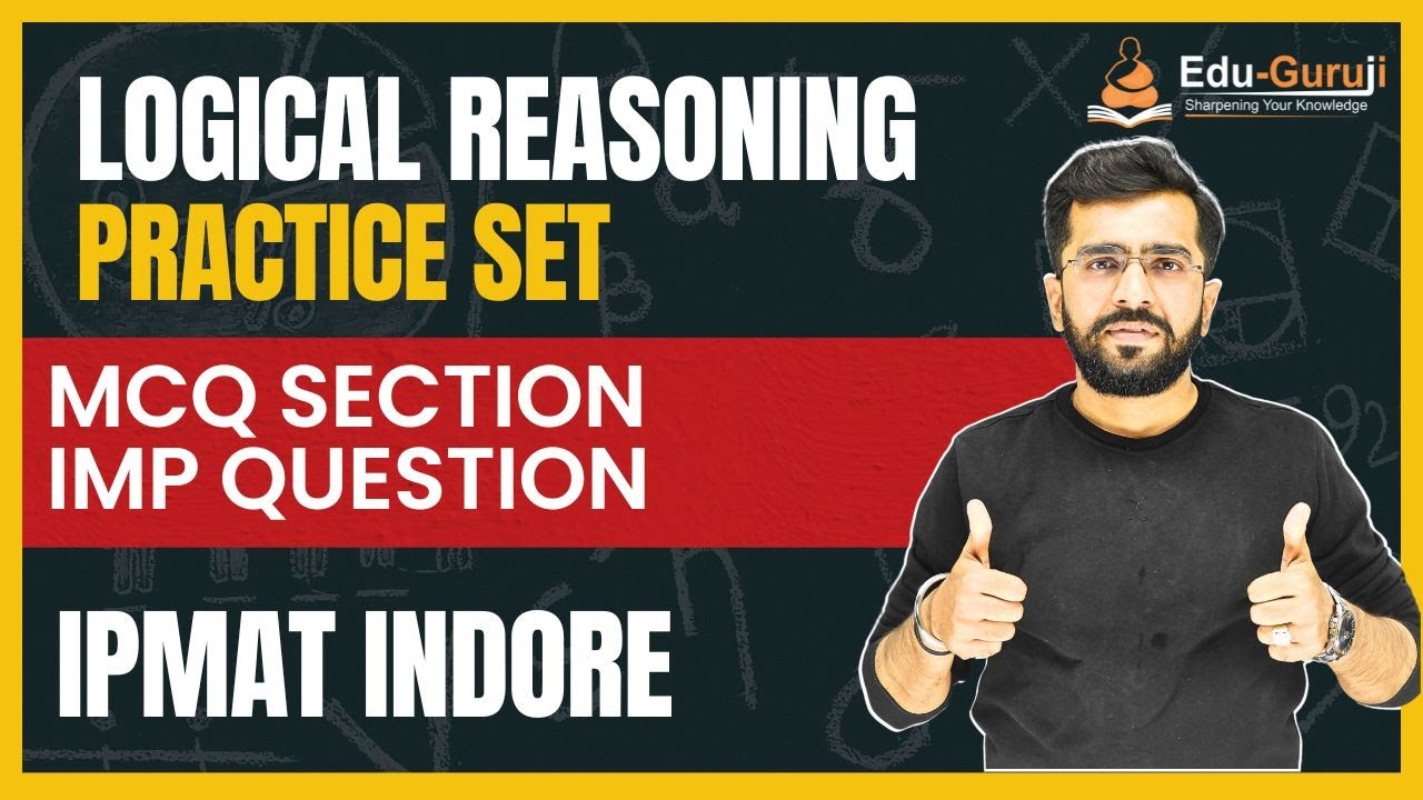 IPMAT LR PRACTICE SET | MCQ SECTION | IMP QUESTION - YouTube
