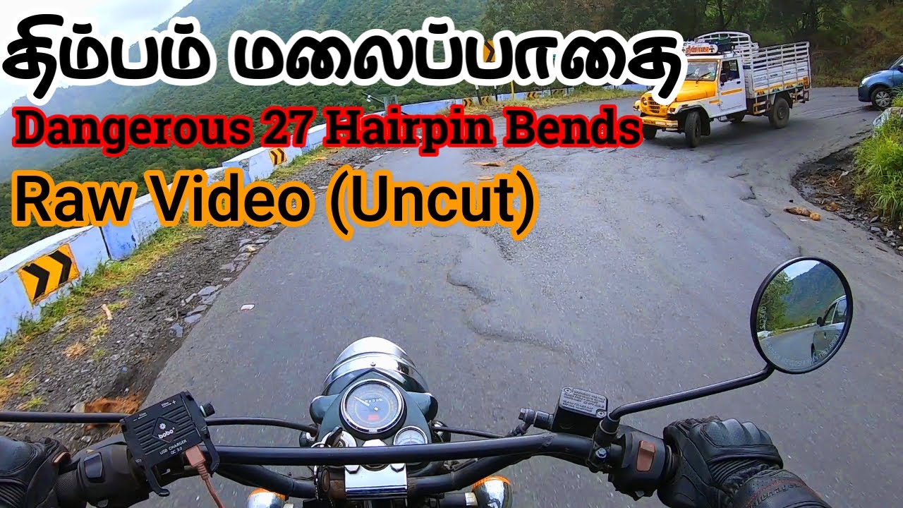 Dangerous Dhimbam Ghat Road / 27 Hairpin bends/ Ft Royal Enfield - YouTube