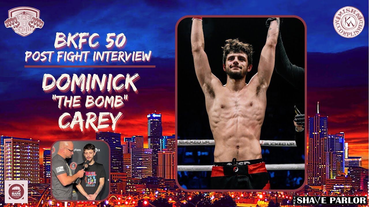 BKFC 50 Post Fight Interview with Dom "The Bomb" Carey - YouTube