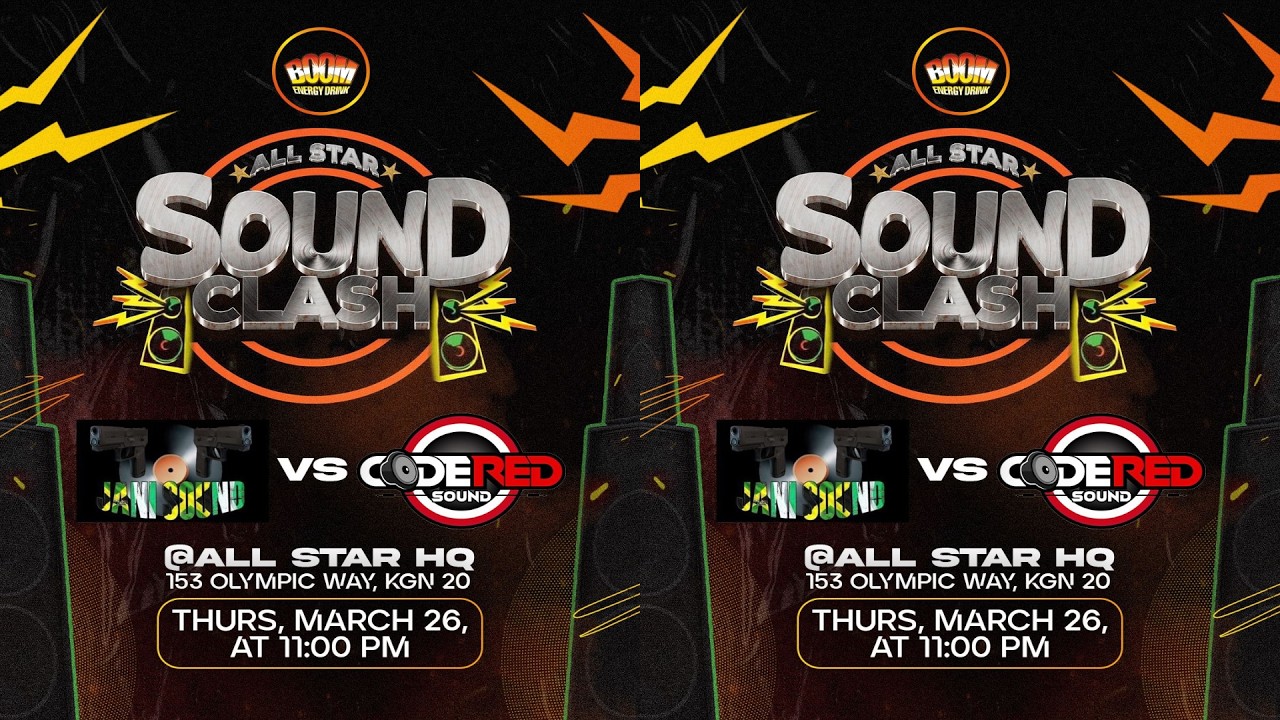 Boom All Star Sound Clash Jani Sound vs Code Red at 153 Olympic Way All ...