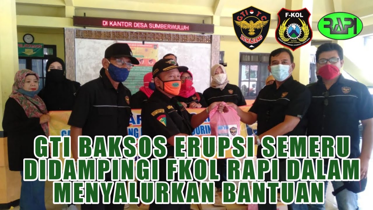 GTI FKOL RAPI LUMAJANG BAKSOS ERUPSI SEMERU - YouTube