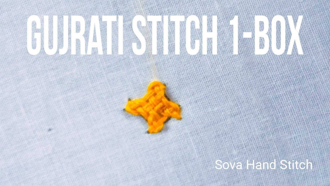 Gujarati Stitch 1 box New Method Step by Step Kutch Work for beginners ...