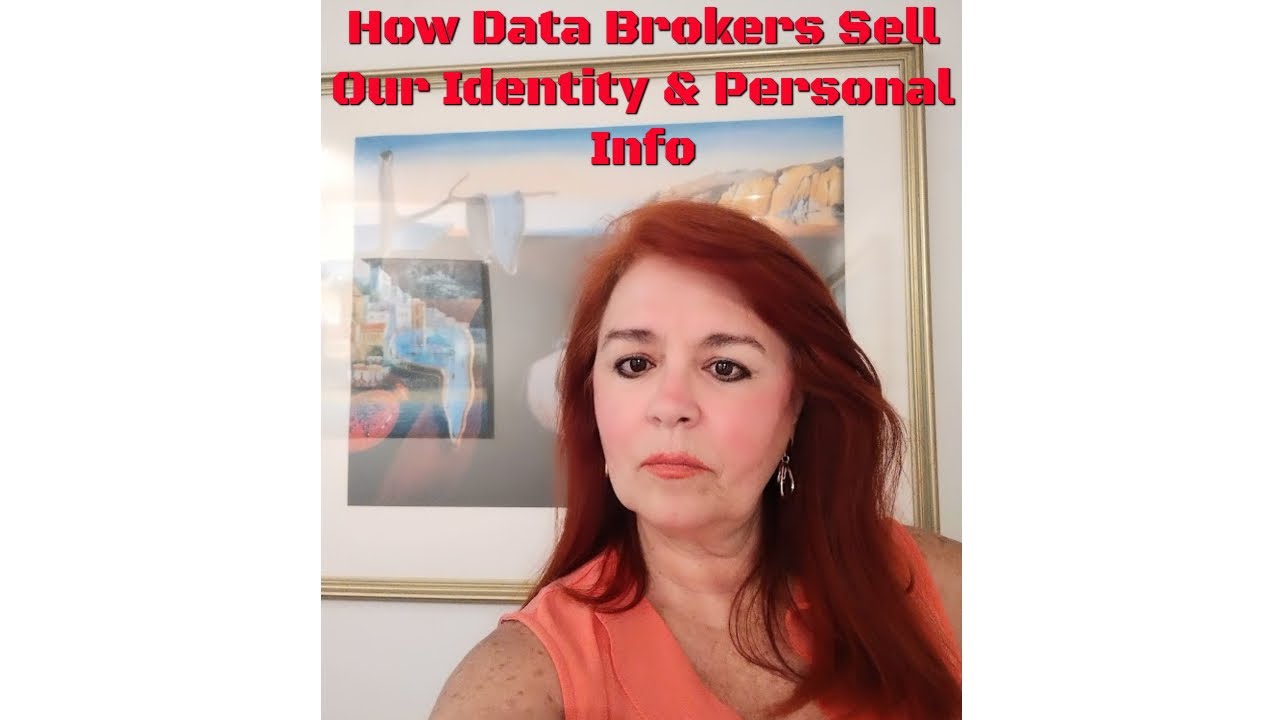 How Data Brokers Sell Our Identity & Personal Info - YouTube