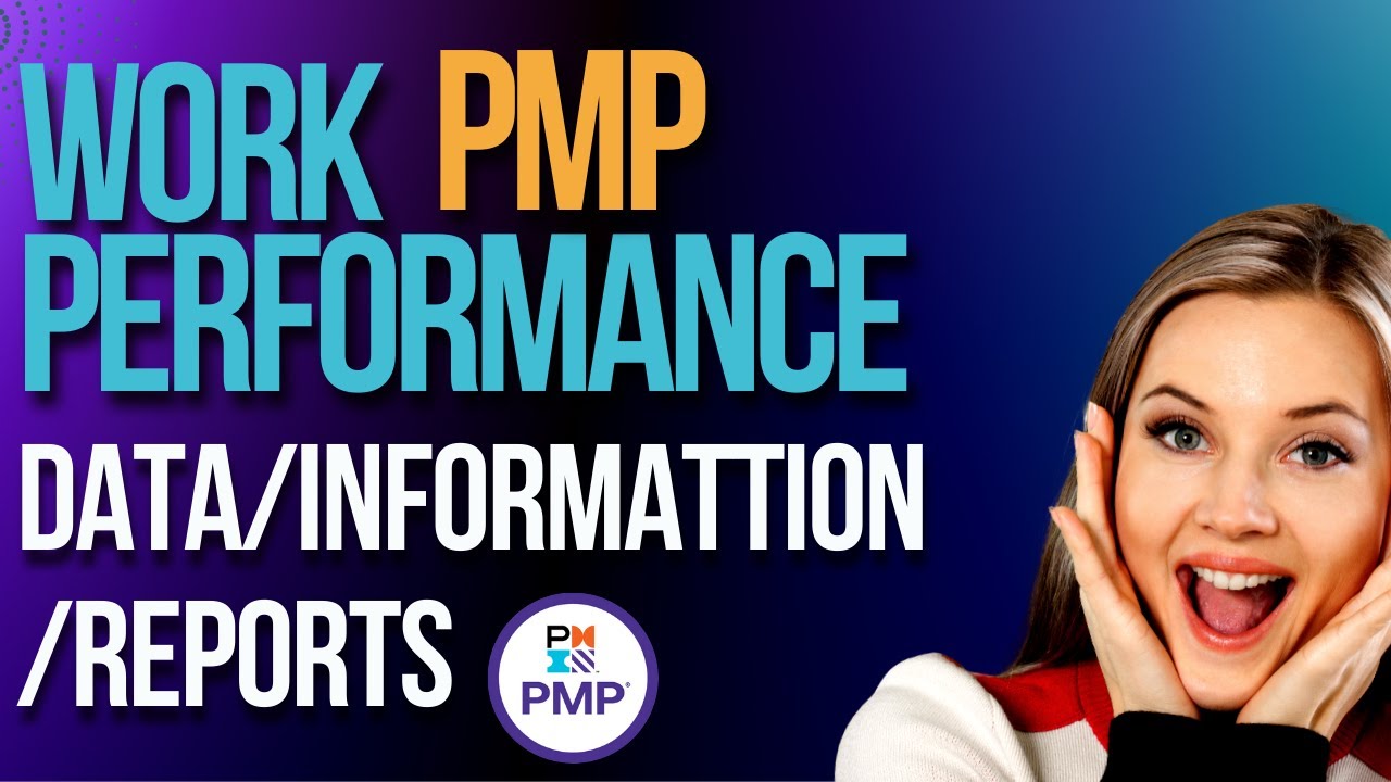 Work Performance Data/Information/Reports - EXPLAINED - YouTube