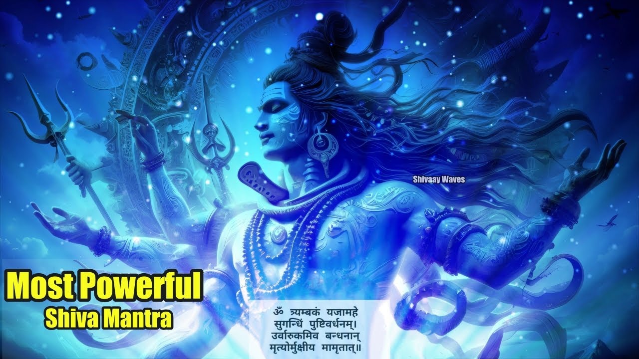 Most Powerful Shiva Mantra for protection I Maha Mrityunjaya Mantra 108 ...