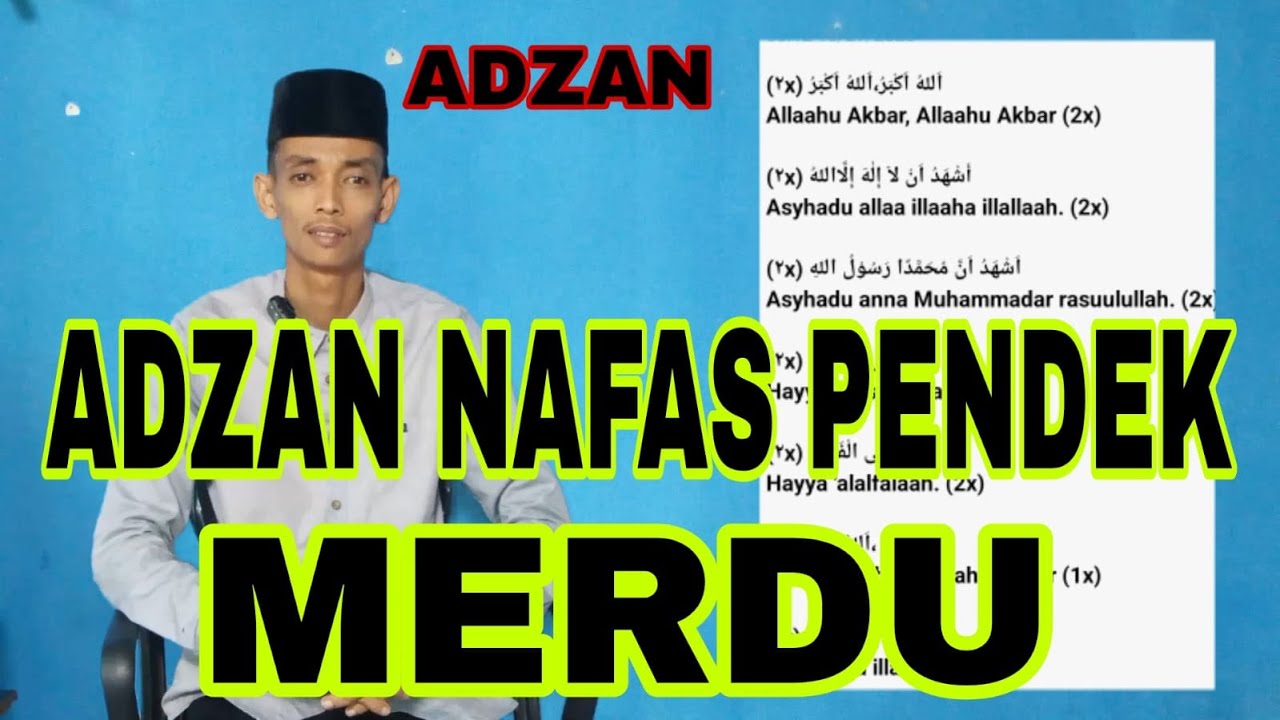 ADZAN || belajar adzan nafas pendek merdu || adzan lengkap - YouTube