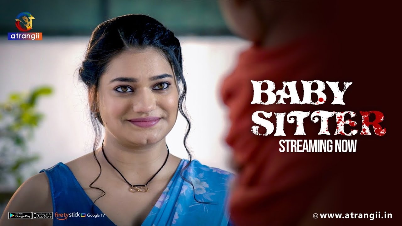 Baby Sitter | Streaming Now | Satrangii | Exclusively On Atrangii App ...