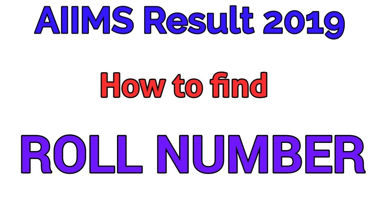 AIIMS Result || How to find Roll number - YouTube