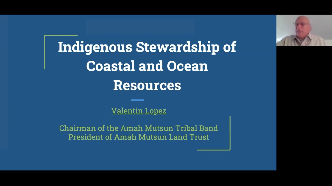 Native American Stewardship of Coastal and Ocean Resources with ...