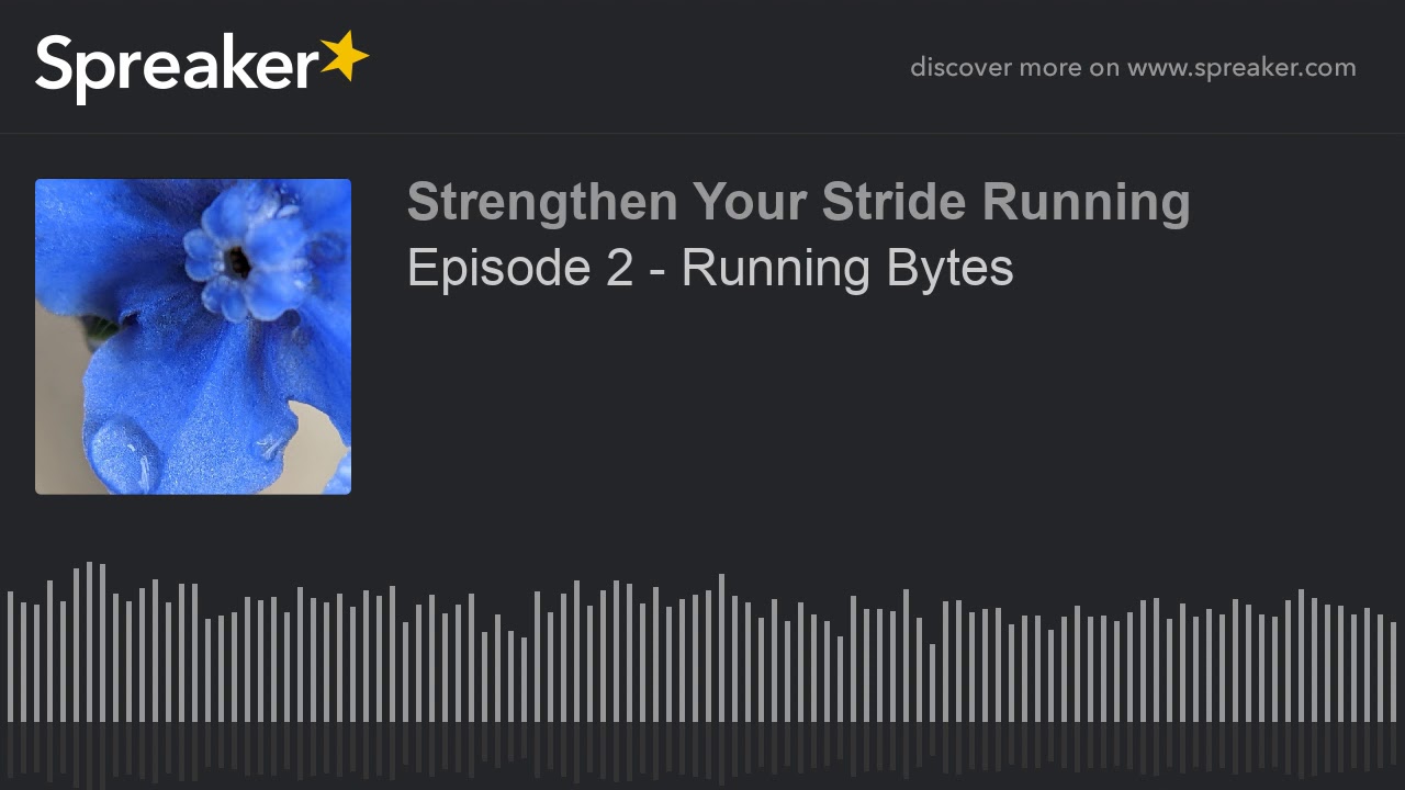 Episode 2 - Running Bytes (made with Spreaker) - YouTube