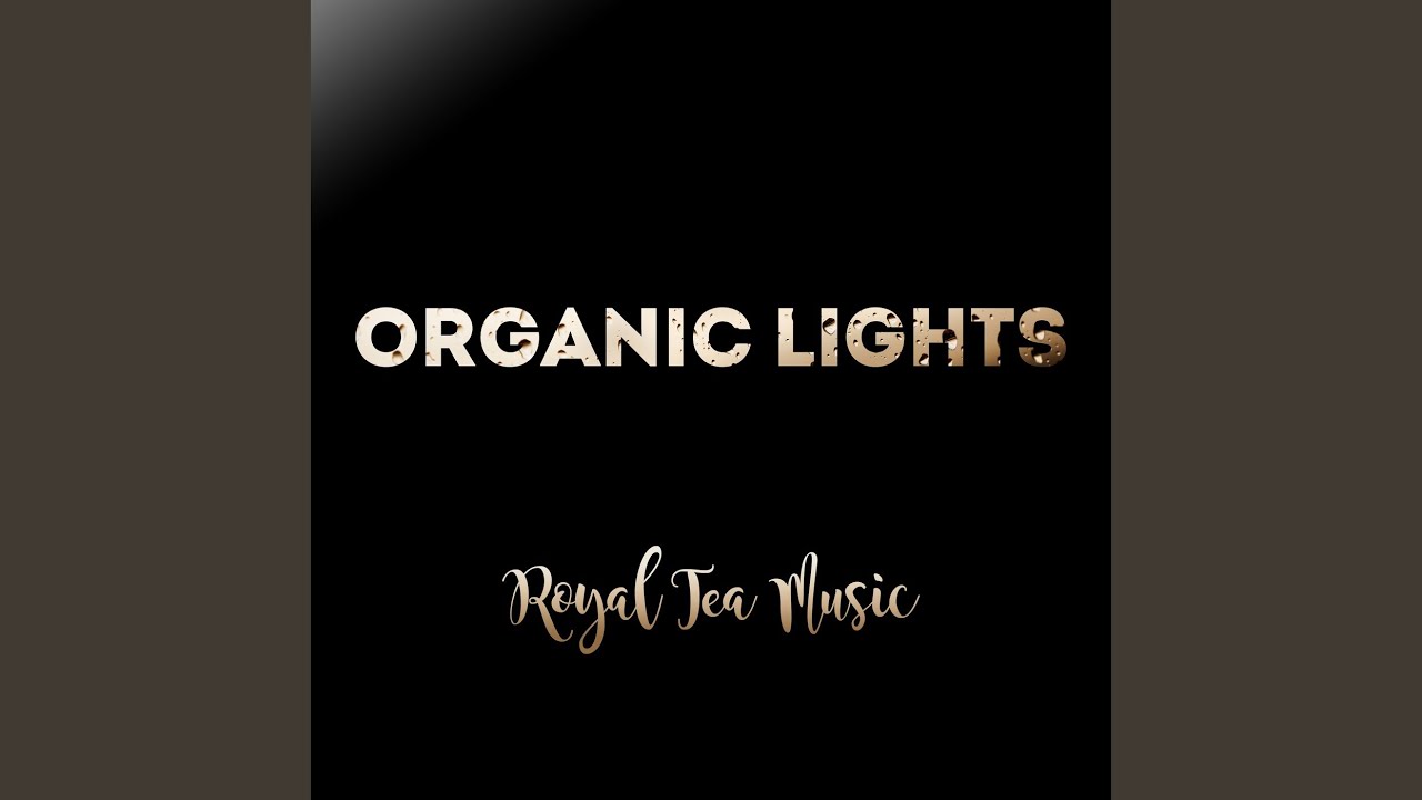 Organic Lights - YouTube