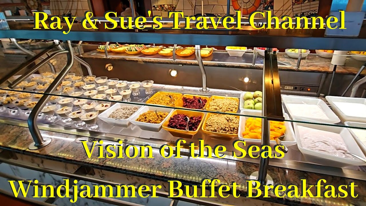 Vision of the Seas 2023 Windjammer Breakfast Service - YouTube