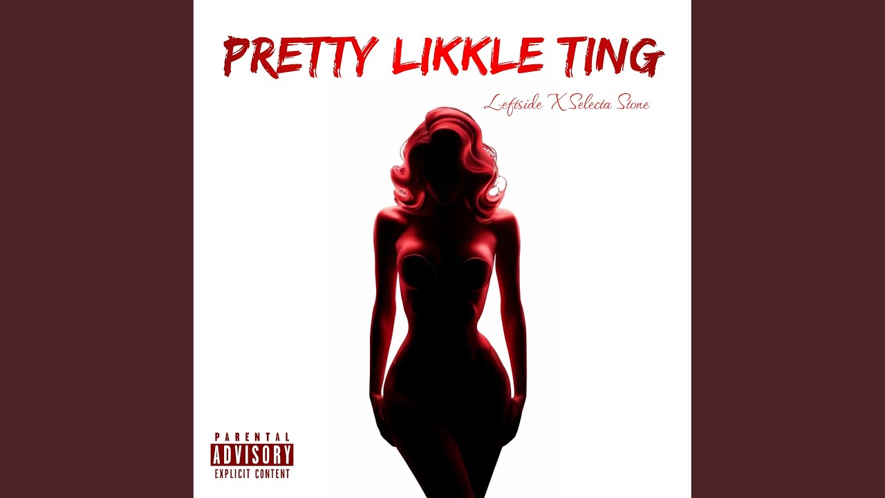 Pretty likkle ting (feat. Leftside) - Selecta Stone: Song Lyrics, Music ...