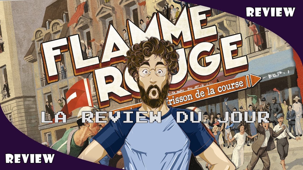[REVIEW] Flamme Rouge, UN must Have ! - YouTube