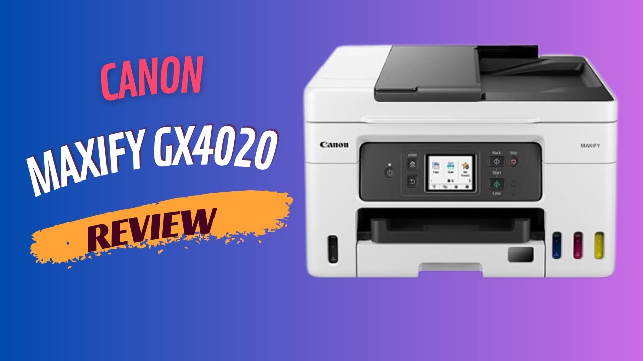 Canon Maxify GX4020: The High-Volume Business Printer You Need? - YouTube