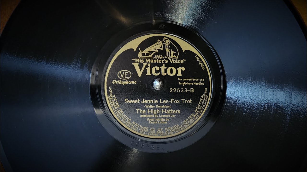 "Sweet Jennie Lee" ~ The High Hatters - 1930 HMV Canadian Label (Victor ...