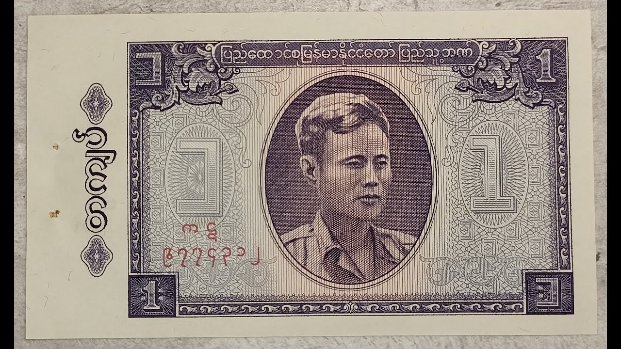 MYANMAR - BURMA - BIRMA - 1 - KYAT - 1965 - BANKNOTES - COLLECTING ...
