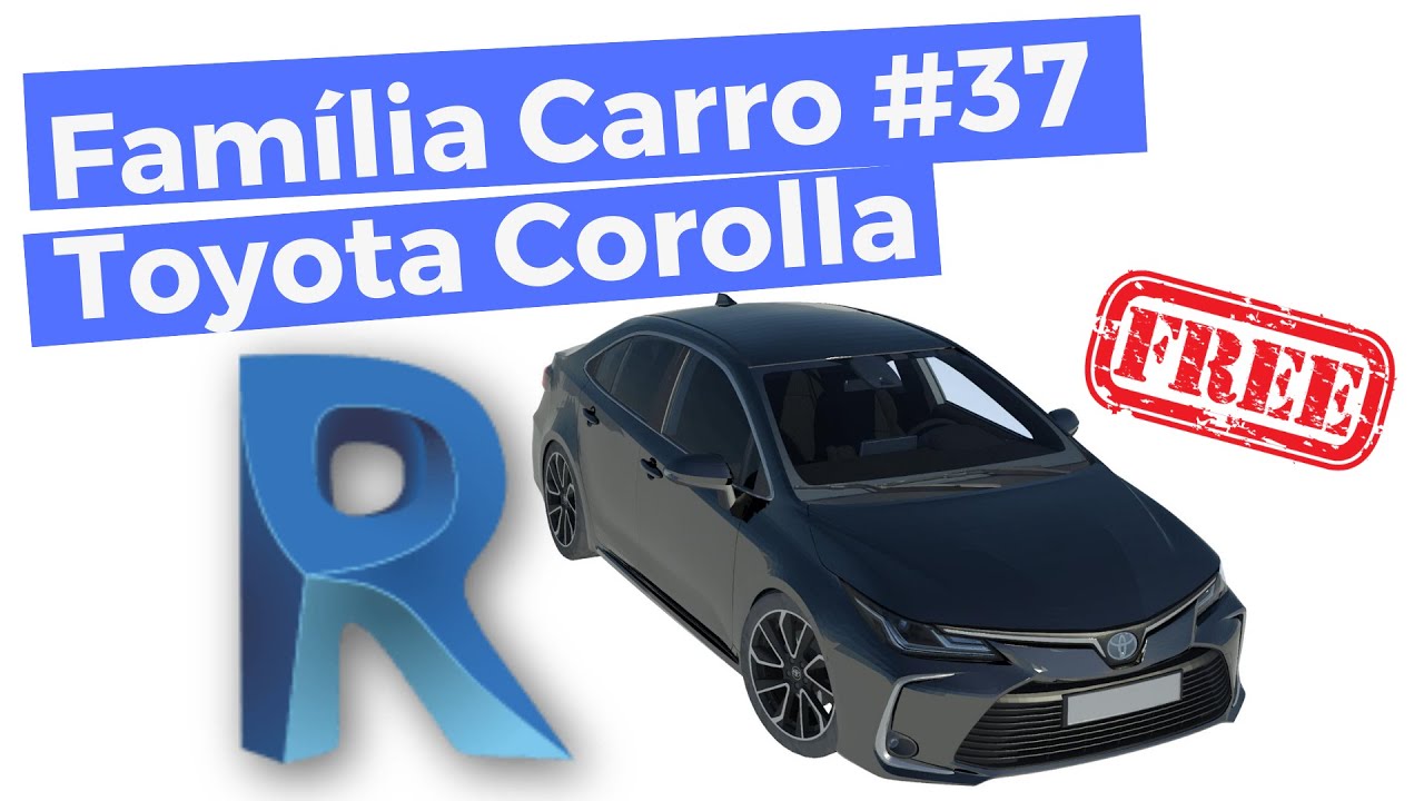 FAMÍLIAS PARA REVIT | CARRO | TOYOTA COROLLA | PARTE 37 - YouTube