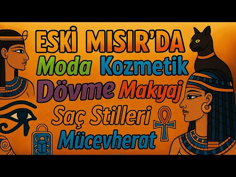 Eski Mısır'da Moda, Makyaj... #tarih #eskimısır #makyaj #moda #dövme mücevher #dekolte