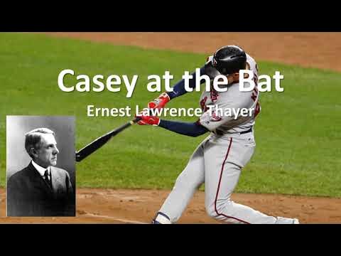 Casey at the Bat | Ernest Lawrence Thayer - YouTube