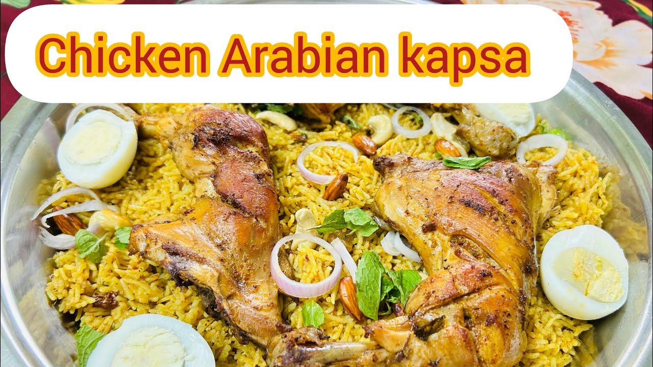CHICKEN ARABIAN KEPSA detailed recipe | #viral #chicken #kepsa - YouTube