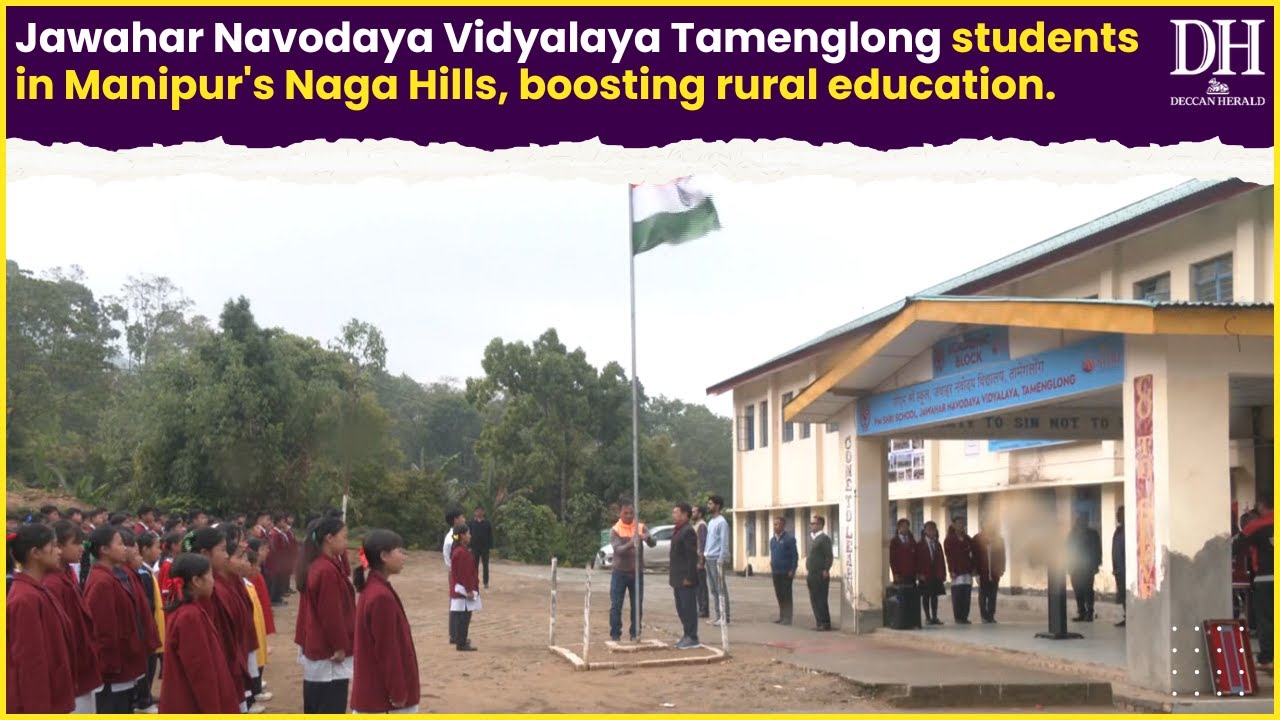 Jawahar Navodaya Vidyalaya Tamenglong students in Manipur's Naga Hills ...