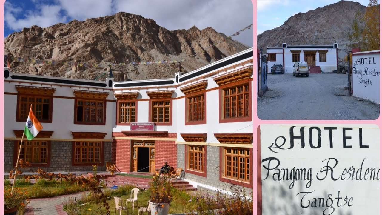 Hotel Pangong Residency //Tangtse//Ladakh Best Hotel near Pangong Lake ...