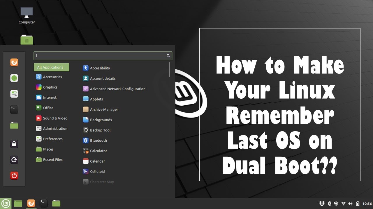 How To Make Linux Remember Your Last OS on Dual Boot?? - YouTube