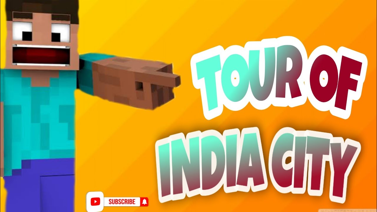 TOUR OF INDIA CITY PART#1 || WORK IN PROGRESS || MINECRAFT - YouTube