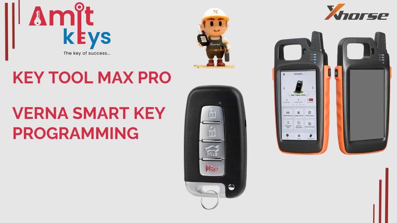 VERNA SMART KEY PROGRAMMING KEY TOOL MAX PRO.@AmitKeys @xhorseglobal6862@hyundaiindia - YouTube