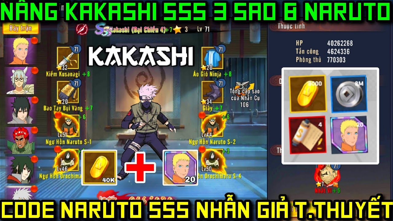Nhẫn Giả Truyền Thuyết Mobile - Code Naruto SSS & Nạp 2M Nâng SSS Kakashi 3 Sao & Naruto SSS 1 ...