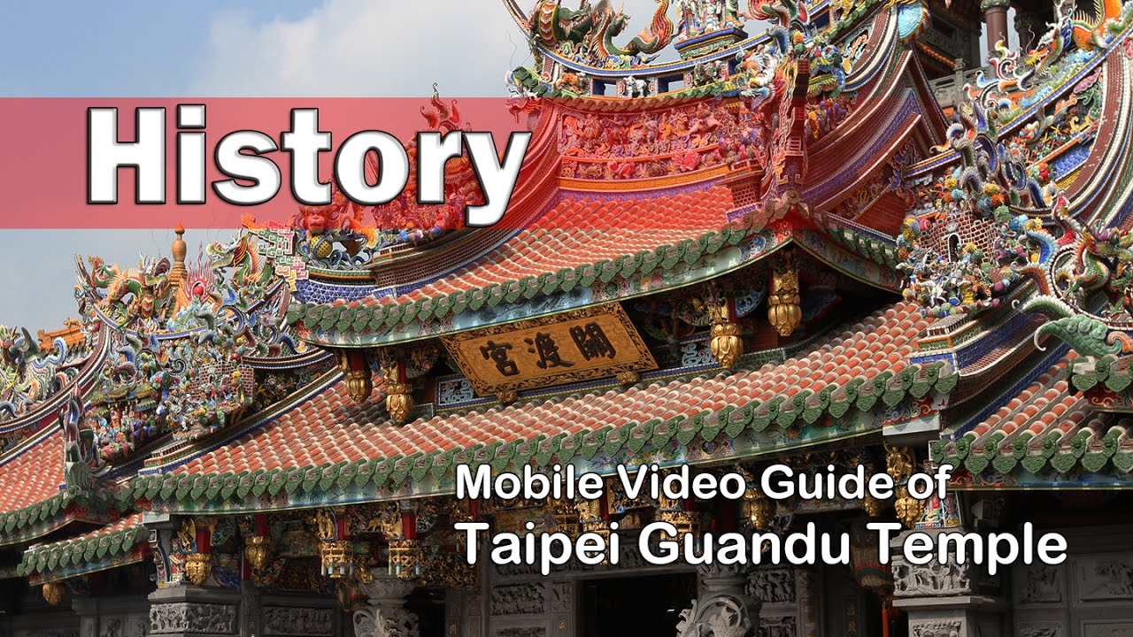 History: Guide of Taipei Guandu Temple - YouTube