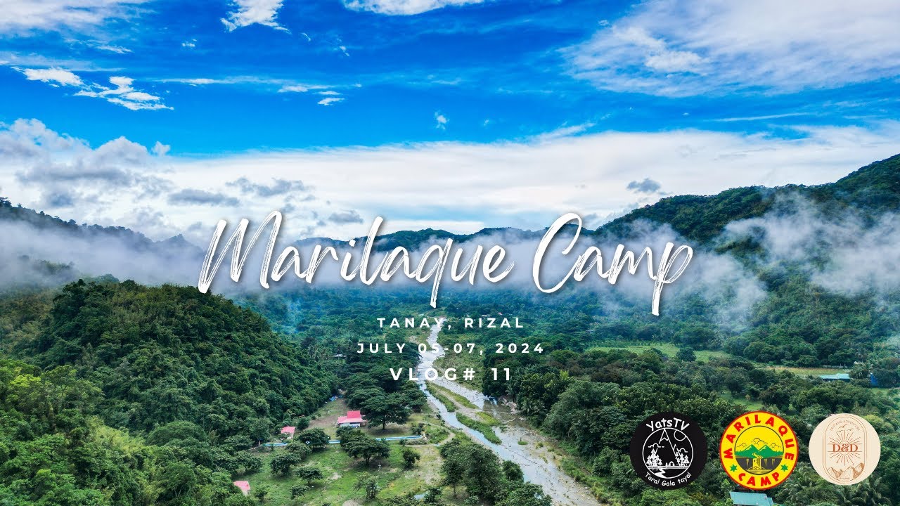 MARILAQUE CAMP | 2nd Time | Tanay Rizal | Riverside Camping | Vidalido ...
