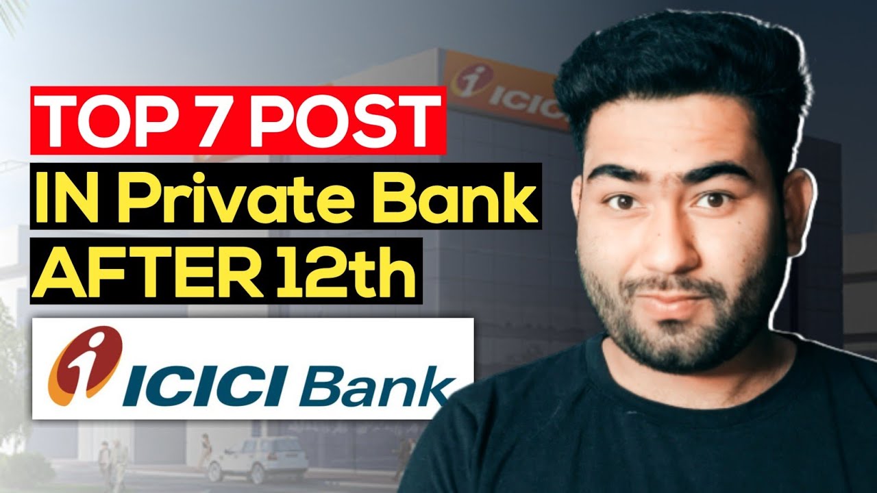 𝗧𝗢𝗣 𝟳 𝗣𝗢𝗦𝗧 𝗜𝗡 𝗜𝗖𝗜𝗖𝗜 𝗕𝗔𝗡𝗞, 𝗕𝗘𝗦𝗧 𝗣𝗢𝗦𝗧 𝗜𝗡 𝗕𝗔𝗡𝗞𝗜𝗡𝗚 𝗙𝗜𝗘𝗟𝗗, 𝗣𝗥𝗜𝗩𝗔𝗧𝗘 𝗕𝗔𝗡𝗞 𝗣𝗢𝗦𝗧 ...