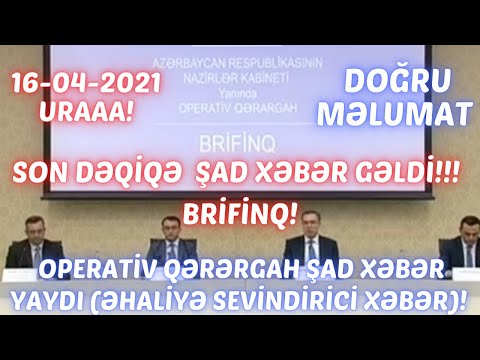 BRİFİNQ! OPERATİV QERARGAH SAD XEBER YAYDI! EHALİYE SEVİNDİRİCİ XEBER!