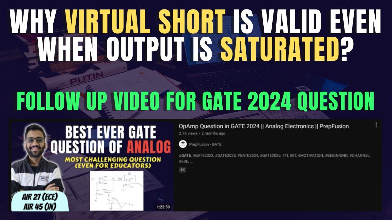 Why Virtual Short is Valid Even When the Output is Saturated ...