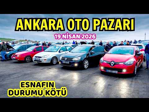 ANKARA OTO PAZARI - 19 Nisan 2026 | 2. El Otomobil Fiyatları ve İkinci El Araba Piyasası