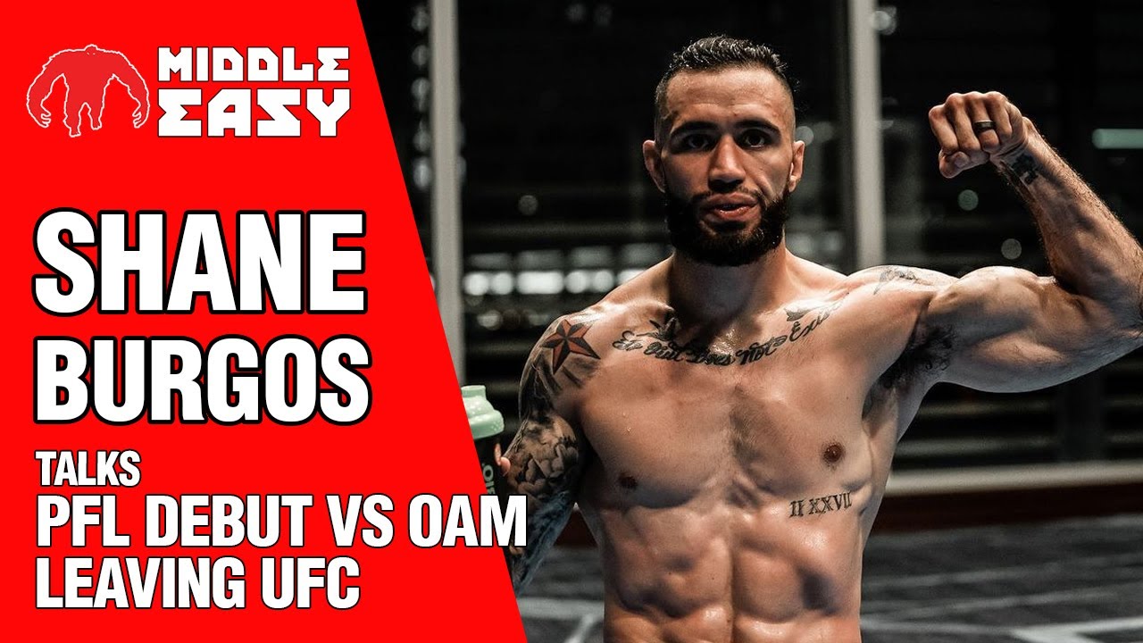 Shane Burgos talks PFL debut Vs OAM, leaving the UFC, says Jake Paul’s ...