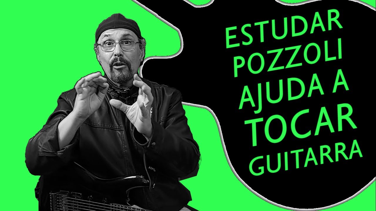 Estudar Pozzoli ajuda a tocar guitarra? | Flawio Lara - YouTube