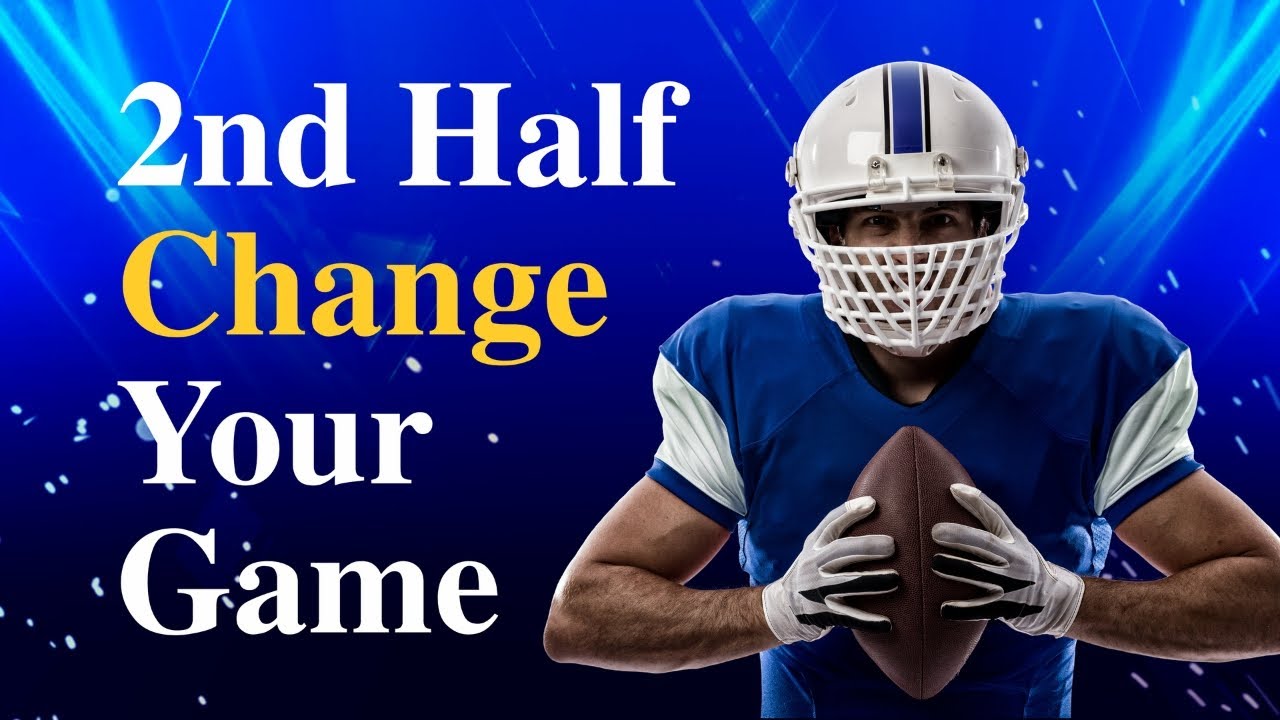 2nd Half Change Your Game #sundayofsolutions #dothingsyoudontwanttodo # ...