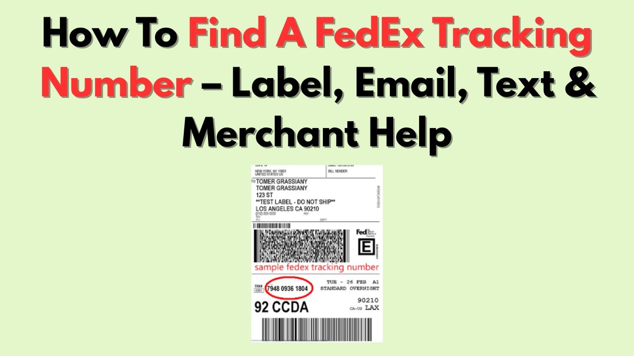 How To Find A FedEx Tracking Number – Label, Email, Text & Merchant ...