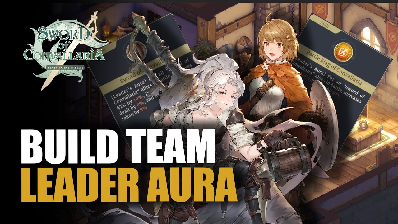Penjelasan Leader Aura, Build Team Cocok Untuk F2P - Sword of ...