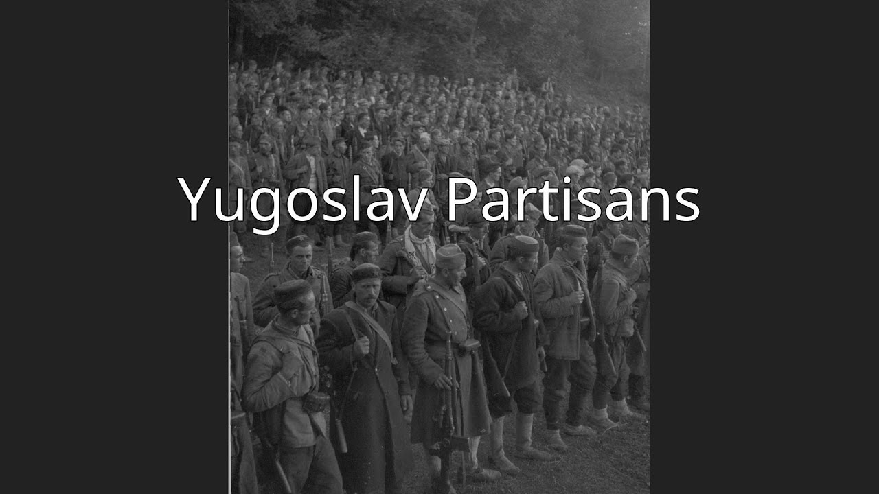 Yugoslav Partisans - YouTube